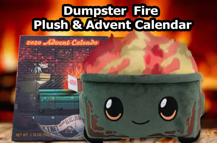 Dumpster Fire Plush & Advent Calendar | Indiegogo