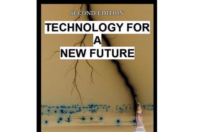 Technology for a New Future, Second Edition | Indiegogo