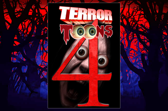 Terror Toons 4 Horror Feature Film | Indiegogo