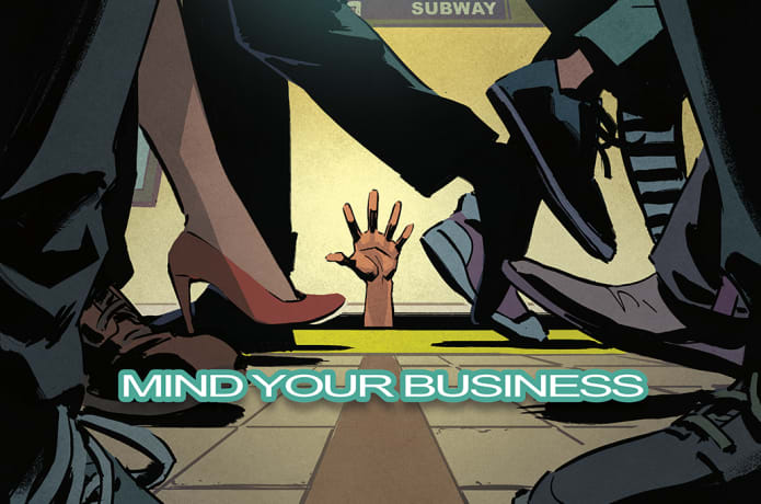 MIND YOUR BUSINESS Comic Book | Indiegogo